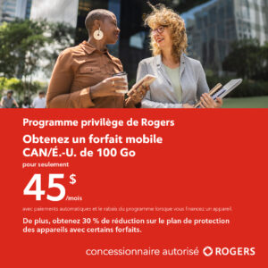 Programme Privilège Rogers 2025 - Planete Mobile